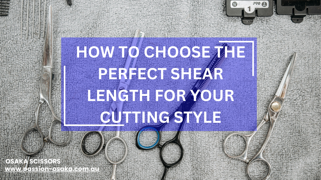 Choosing the Right Haircutting Shear Length